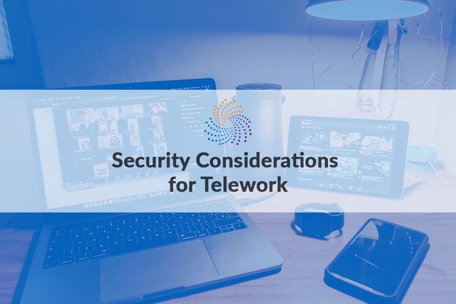 Security Considerations for Telework - Ardalyst