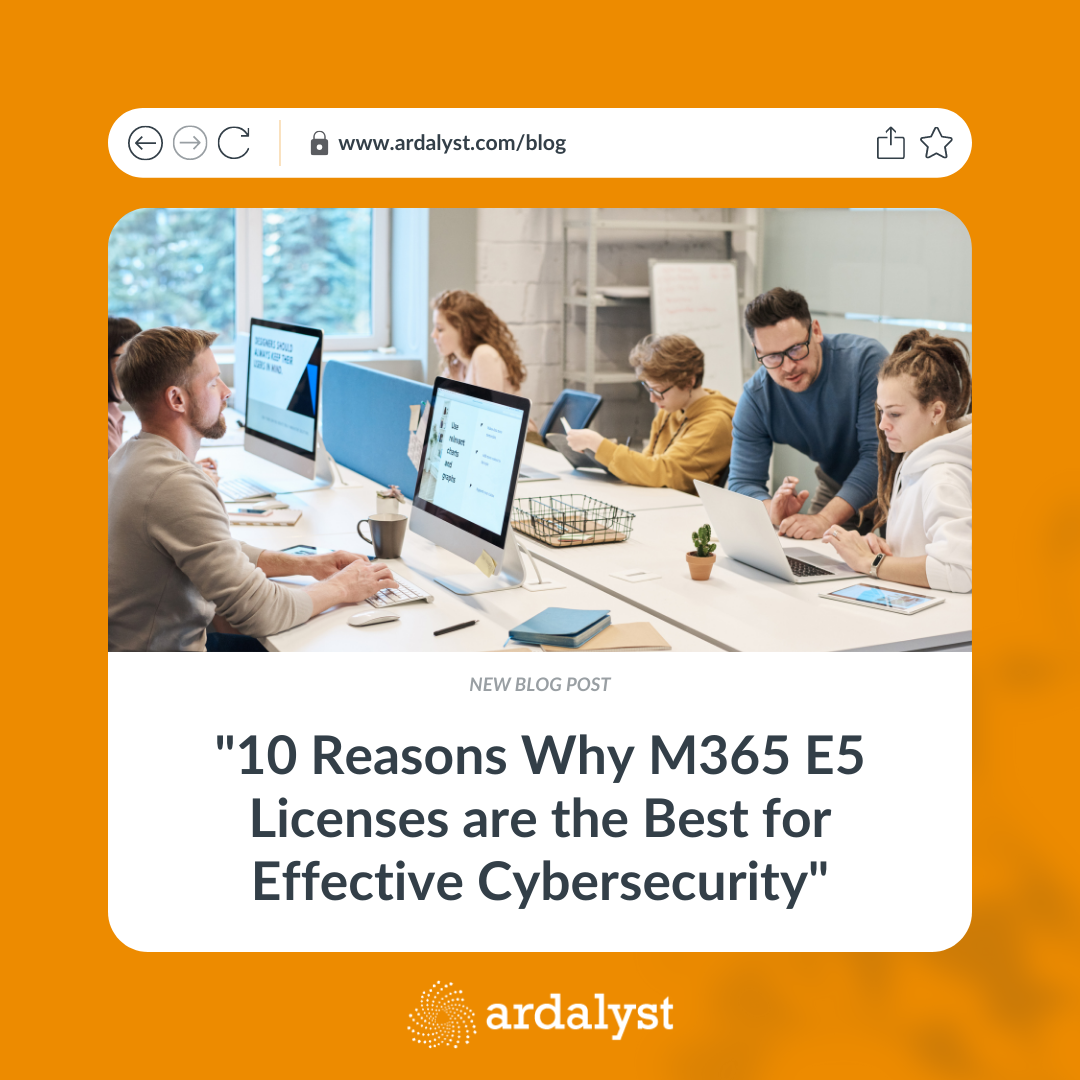 10 Reasons Why Microsoft 365 E5 Licenses Are the Best for Effective ...